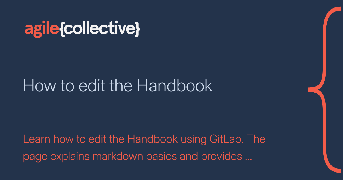 How to edit the Handbook | Agile Collective Staff Handbook