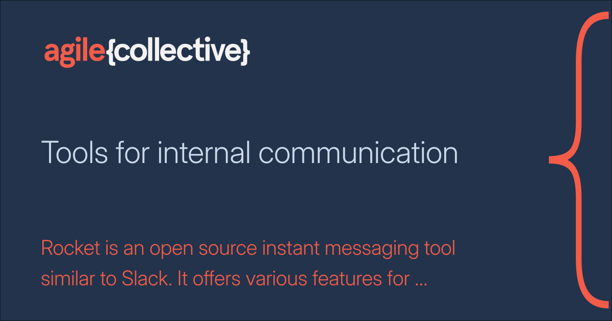 Tools for internal communication | Agile Collective Staff Handbook